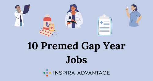 Top 11 Premed Gap Year Jobs Before Med School